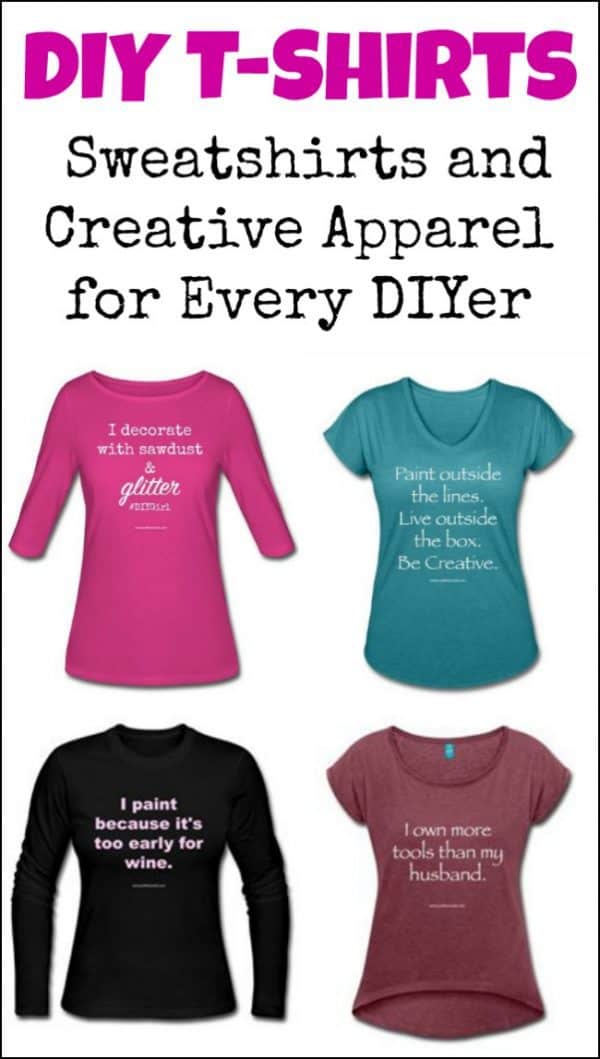 DIY T-Shirts, Sweatshirts and Creative Apparel for Every DIYer