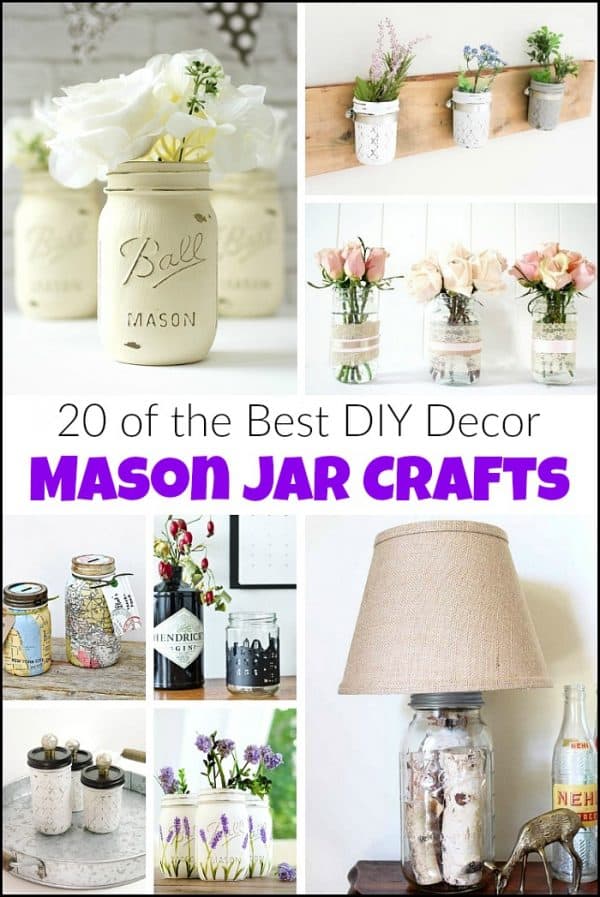 20+ of the Best DIY Decor Mason Jar Crafts
