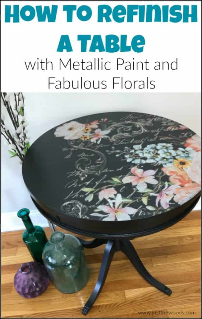 How to Refinish a Table with Metallic Paint and Fabulous Florals