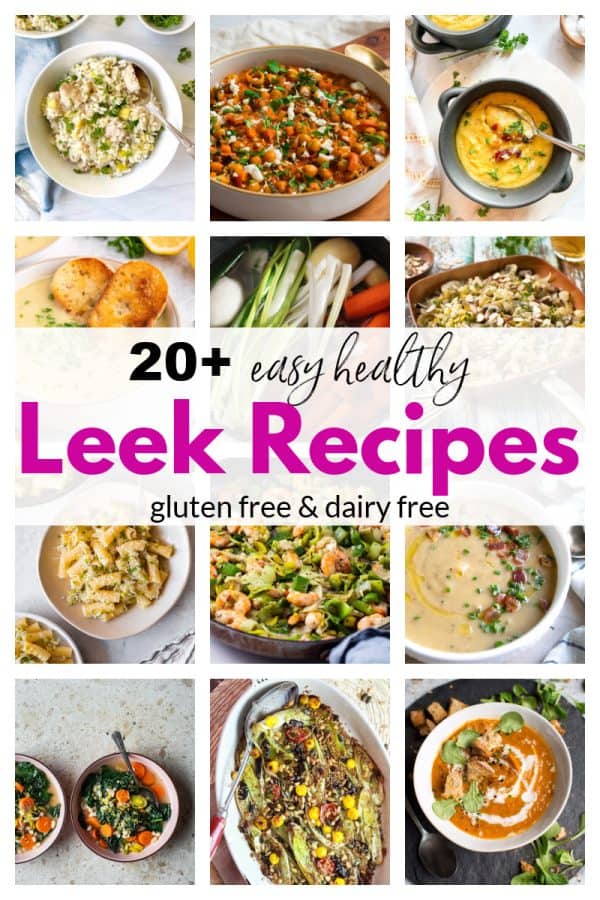 20+ Easy Healthy Leek Recipes That You Will Love