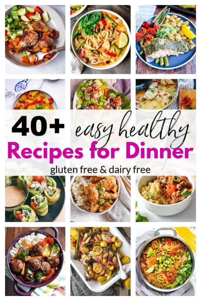40+ Easy Healthy Recipes for Dinner to Make Tonight