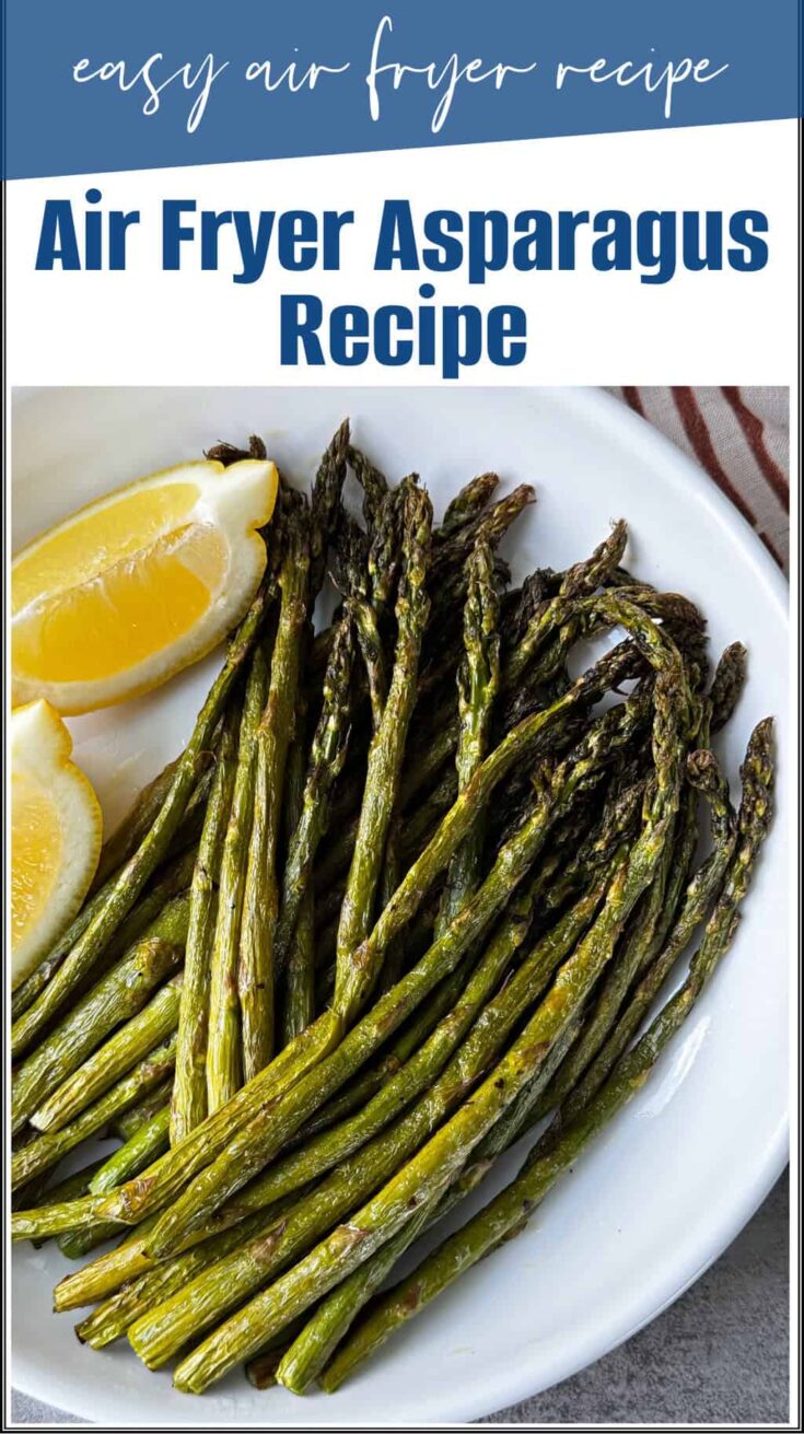 Air Fryer Asparagus Recipe Only 3 Ingredients